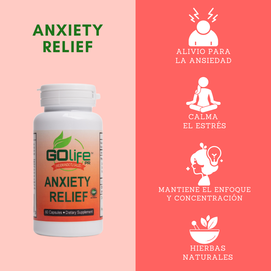 ANXIETY RELIEF - ALIVIO NATURAL PARA LA ANSIEDAD – GO LIFE PR